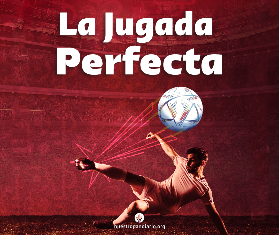La jugada perfecta | Ministerios Nuestro Pan Diario